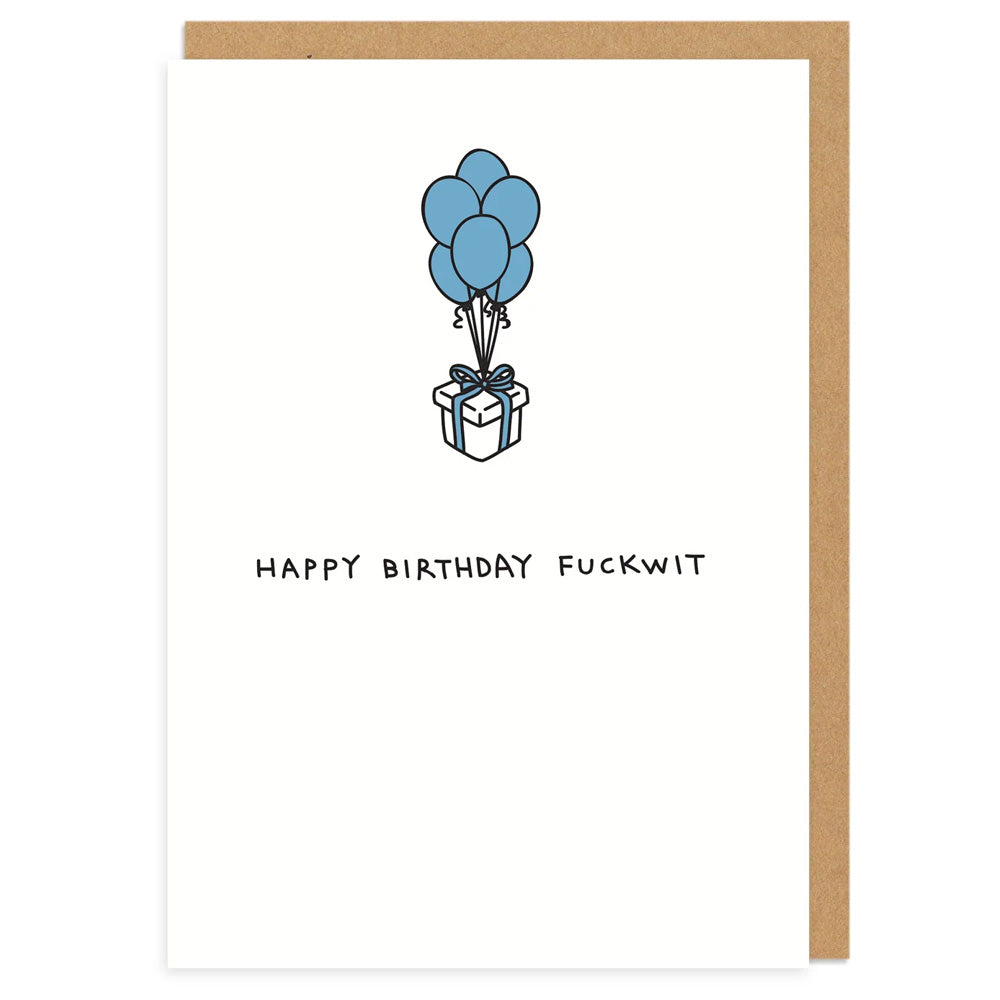 Happy Birthday F*ckwit - Birthday Card – www.gayprideshop.co.uk