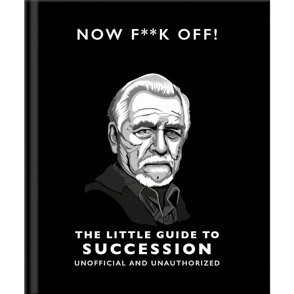The Little Guide to Succession - Now F**k! Off! Book – www.gayprideshop ...