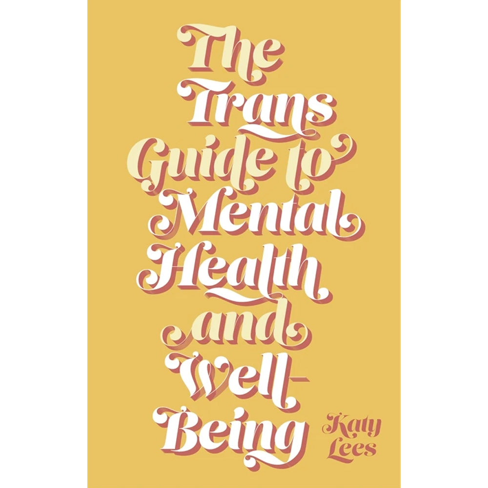 The Trans Guide to Mental Health and Well-Being Book – www.gayprideshop ...