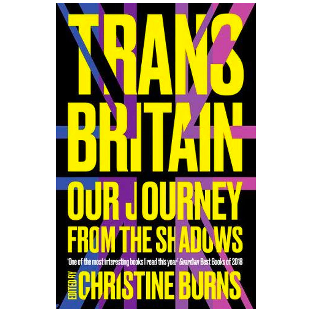 Trans Britain - Our Journey from the Shadows Book – www.gayprideshop.co.uk