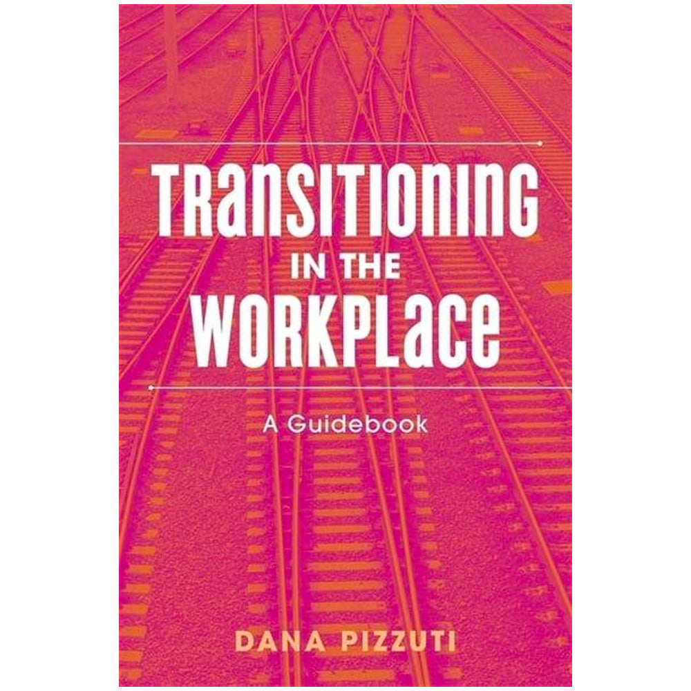 Transitioning In The Workplace - A Guidebook – www.gayprideshop.co.uk